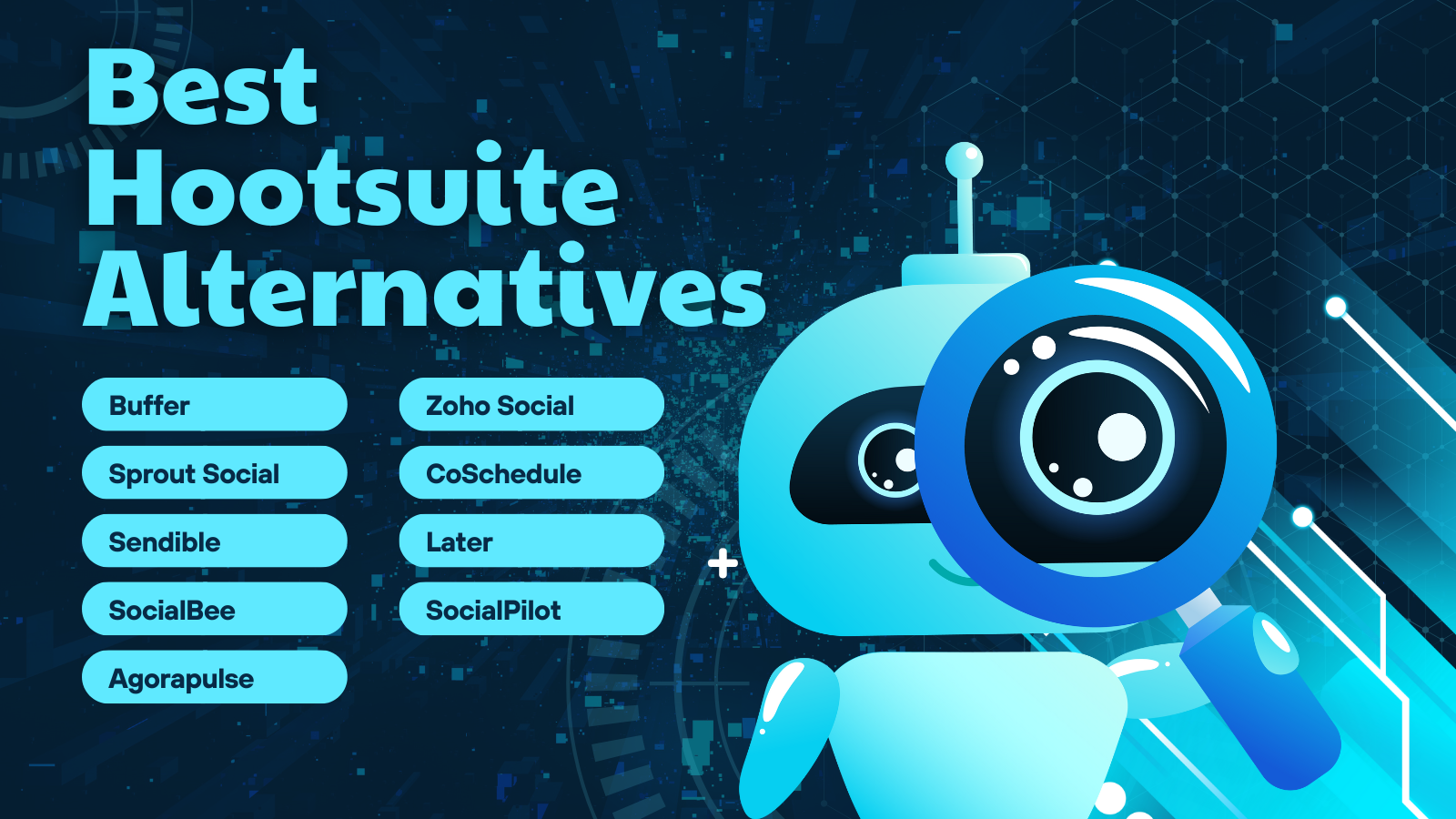 Top 9 Best Hootsuite Alternatives for 2024 (Tried & Tested)